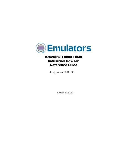 Wavelink Telnet Client Industrial Browser Wavelink Telnet Client Industrial Browser