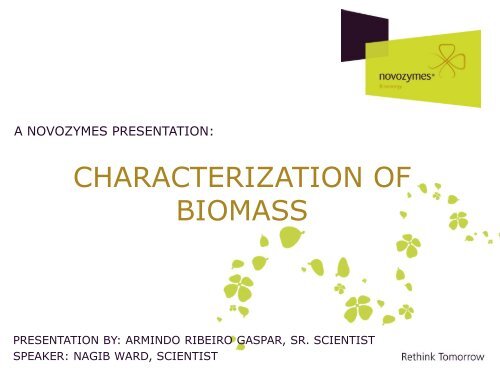 CHARACTERIZATION OF BIOMASS - Novozymes