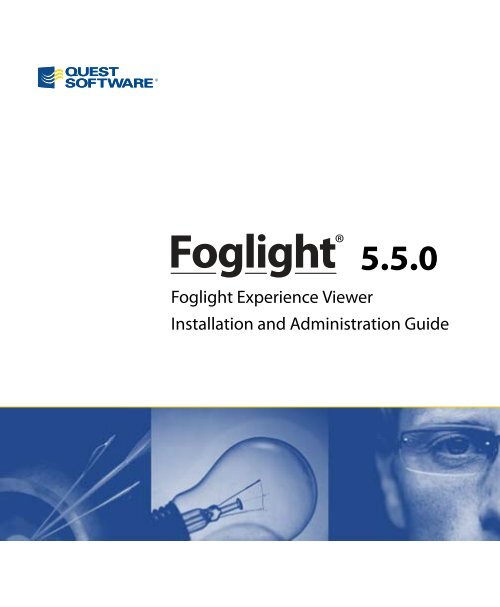 Foglight Experience Viewer Installation and ... - Quest Software