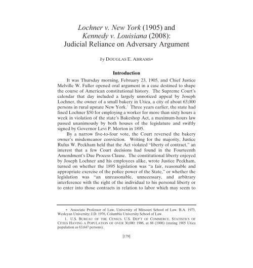 Lochner v. New York (1905) and Kennedy v. Louisiana (2008 ...