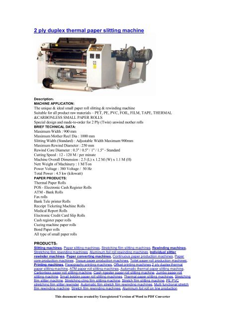 2 ply duplex thermal paper slitting machine - Rewinding machines