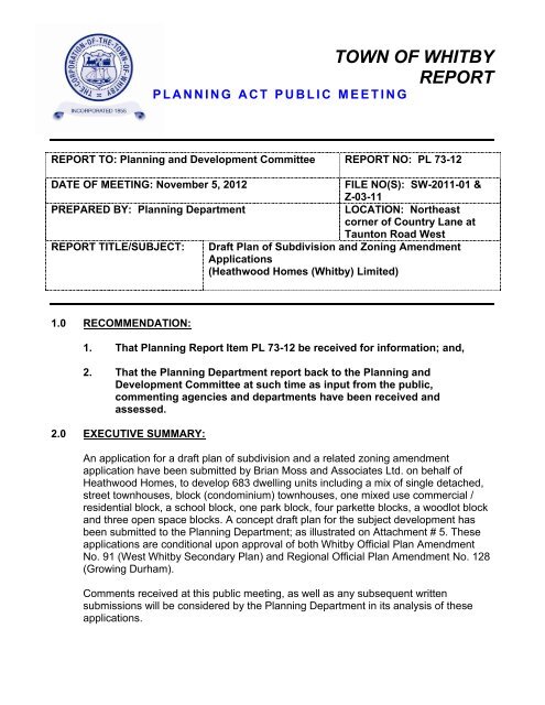 report pl73-12: re: draft plan of subdivision and ... - Town of Whitby