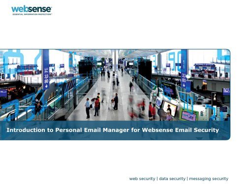 Introduction to Personal Email Manager for Websense Email Security
