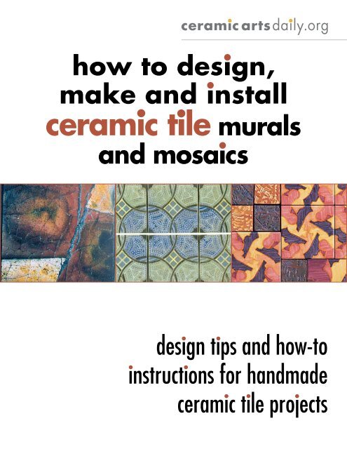 How to Design, Make and Install Ceramic Tile Murals and Mosaics