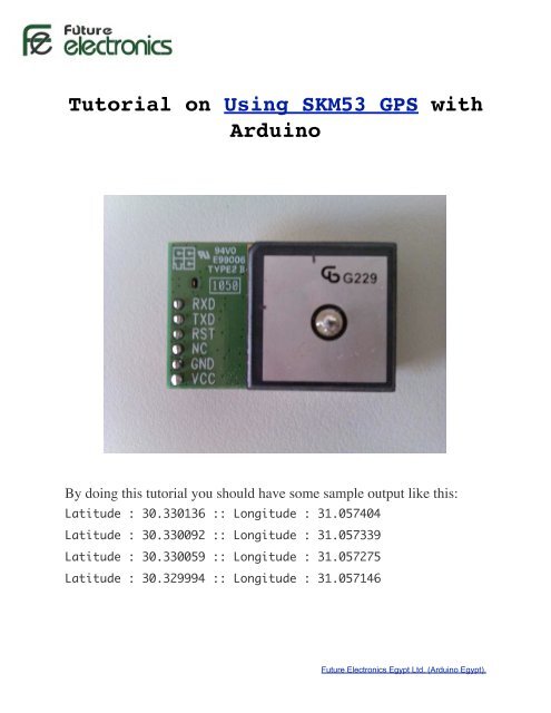 Connecting Skylab SKM53 GPS module with ... - Arduino Egypt