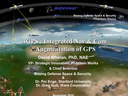 iGPS : Integrated Nav & Com Augmentation of GPS