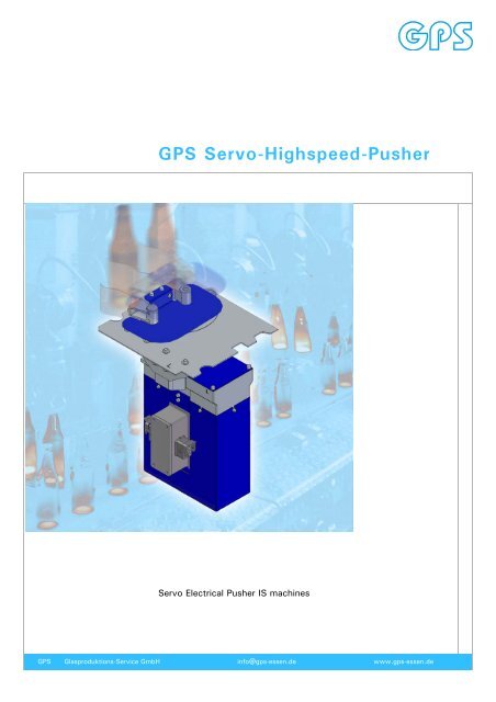 GPS Servo-Highspeed-Pusher - GPS Glasproduktions-Service GmbH