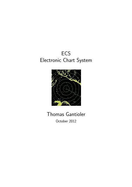 ECS Electronic Charting System - Thomas Gantioler
