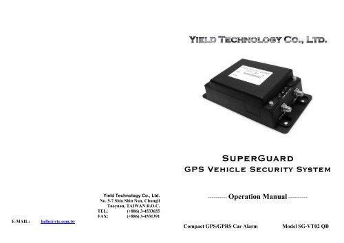 SuperGuard GPS Vehicle Security System VT-02 Operation