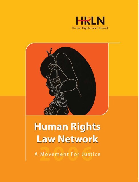 HRLN - A Profile - Human Rights Law Network