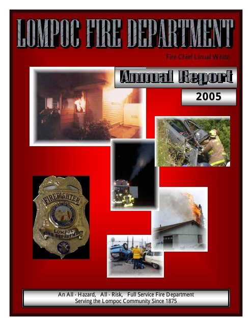 Fire Chief Linual White - the City of Lompoc!