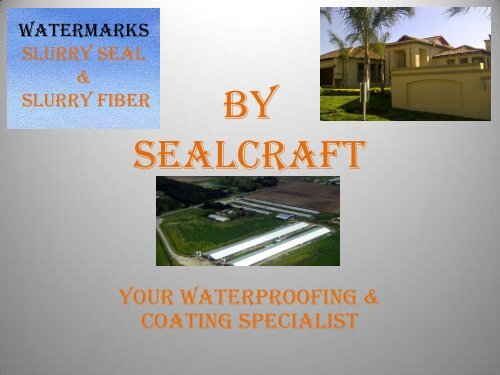 Slurry Seal - Sealcraft
