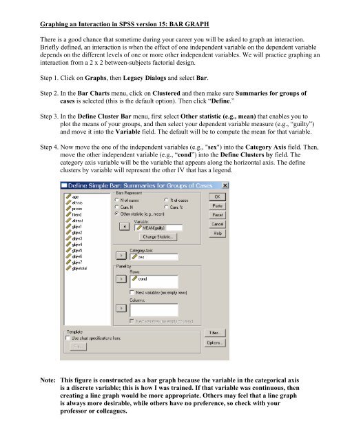 Graphing an Interaction in SPSS version 15: BAR GRAPH There is a ...