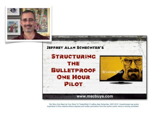 My Story Can Beat Up Your Story! - Jeffrey Alan Schechter