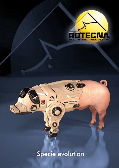 Specie evolution - Rotecna