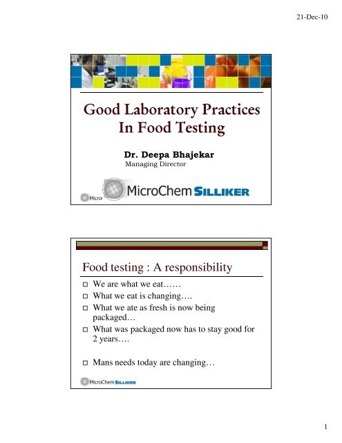 Good Laboratory Practices In Food Testing Dr. Deepa Bhajekar