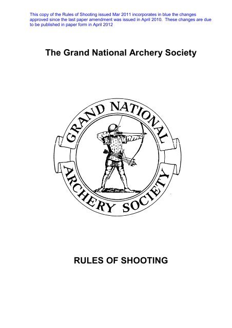 The Grand National Archery Society RULES OF SHOOTING