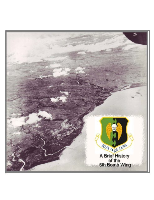 5 BW Heritage Pamphlet - Minot Air Force Base