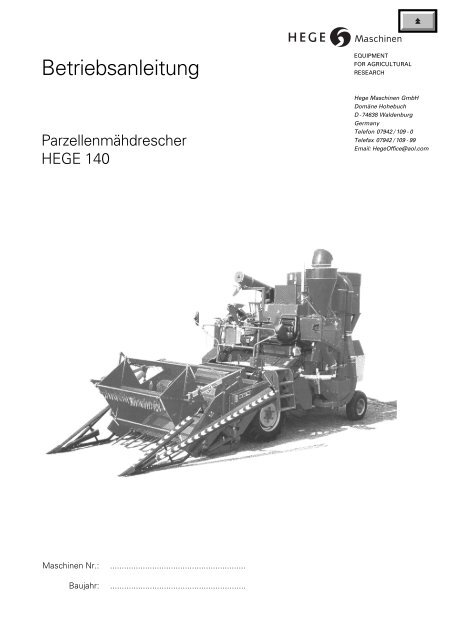 Parzellenmähdrescher HEGE 140