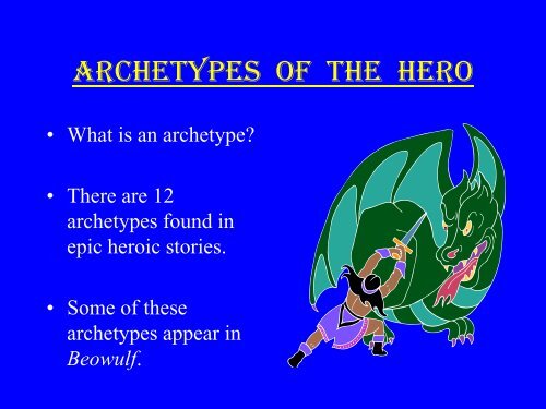ARCHETYPES OF THE HERO
