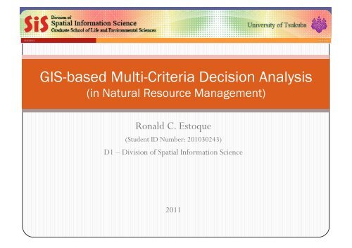 Gis Based Multi Criteria Decision Analysis