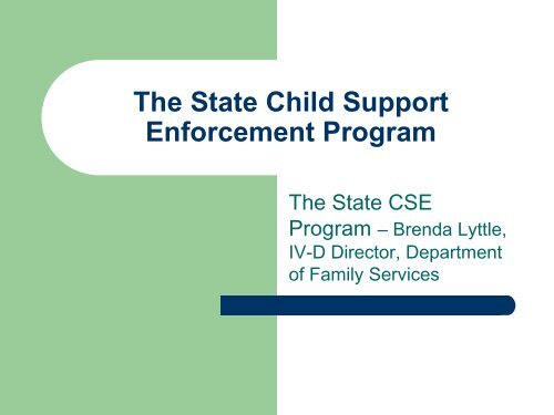 The State Child Support Enforcement Program