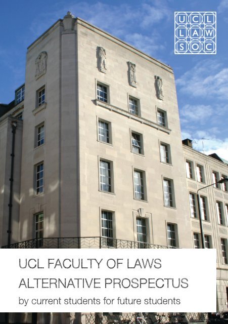 ucl faculty of laws alternative prospectus - UCL Law Society