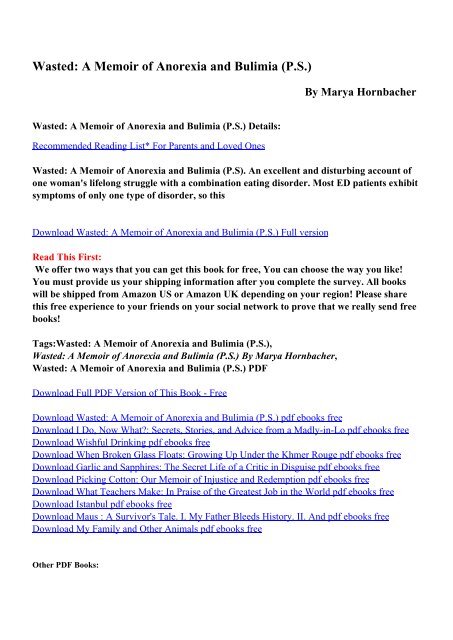 Download Wasted: A Memoir of Anorexia and Bulimia (P.S.) pdf ...