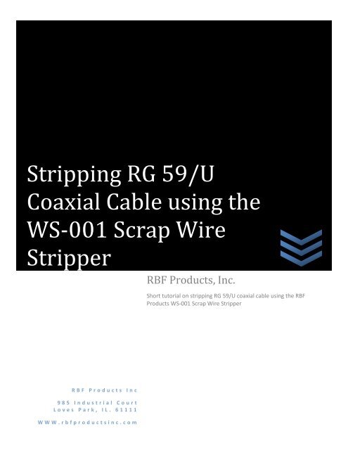 Stripping_RG59_coax_cable.pdf 441.3 KB - RBF Products, Inc