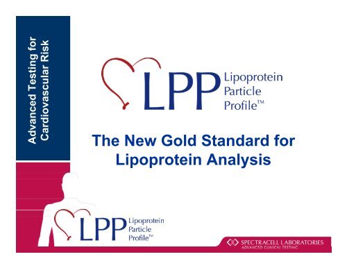 DOWNLOAD slides - SpectraCell Laboratories