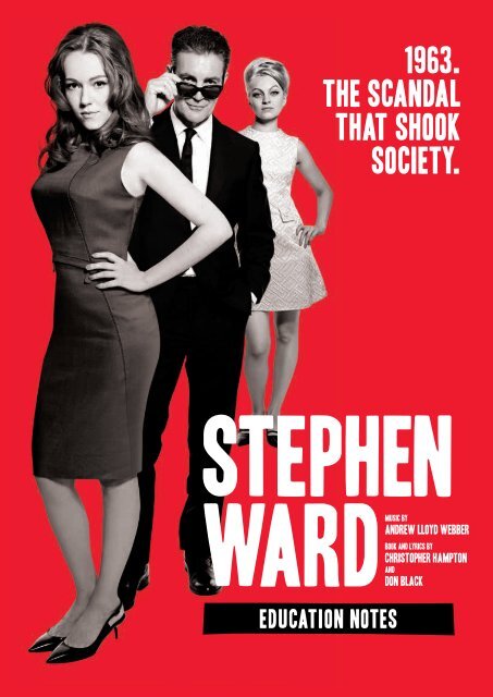 Download the education notes - Stephen Ward The Musical