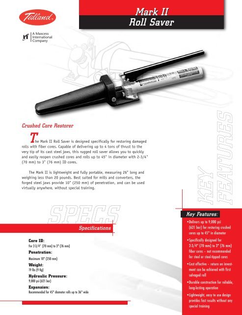 Tidland Mark II Roll Saver - Crushed Core Restorer
