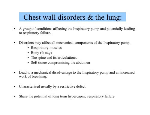 Chest wall disorders & the lung: - Department of Pulmonary Medicine