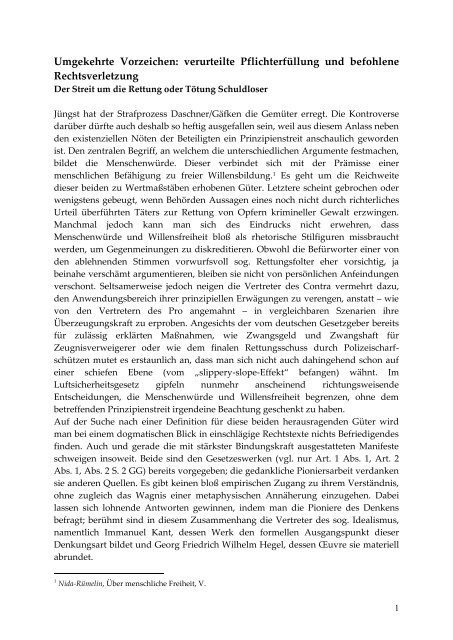 Jüngst hat der Fall Daschner/Gäfken die Gemüter erregt