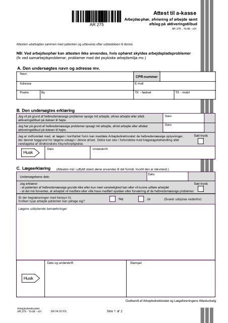 Attest til a-kasse - Arbejdsophør, afvisning af arbejde samt afslag på ...