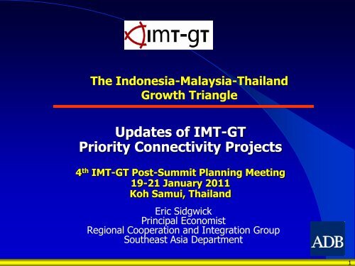 Updates of IMT-GT Priority Connectivity Projects - Indonesia ...