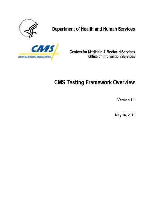 CMS Testing Framework Overview - Centers for Medicare ...