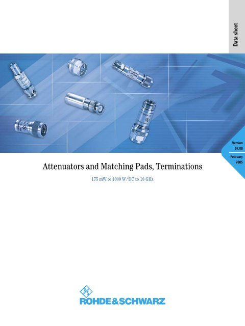 R&S Attenuators and Matching Pads, Terminations - Rohde & Schwarz