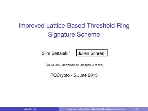 Improved Lattice-Based Threshold Ring Signature ... - PQCrypto 2013