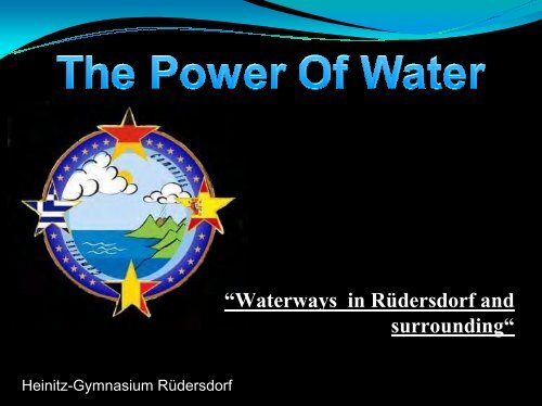 Die Kraft des Wassers - The Power of Water
