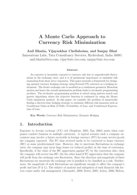 A Monte Carlo Approach To Currency Risk Minimization Ieor Iit