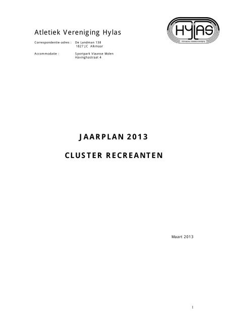 JAARPLAN 2013 CLUSTER RECREANTEN - Hylas
