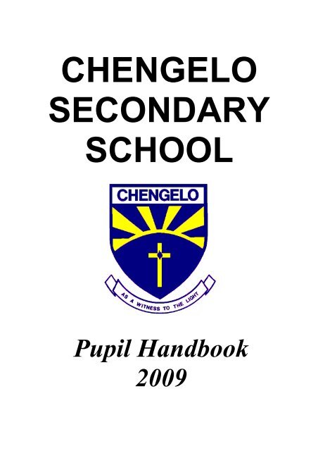 Secondary Pupils' Handbook - Chengelo School