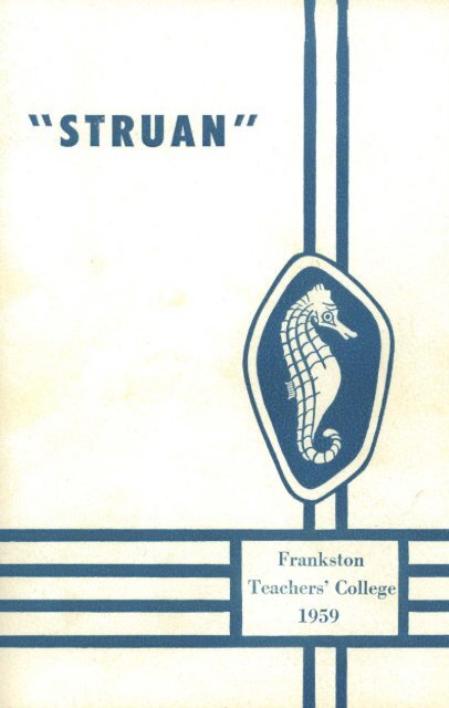 Struan 1959 - Administration, Monash University