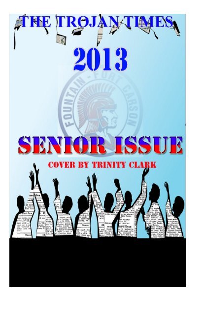 Senior Issue Newspaper - Fountain-Fort Carson High School