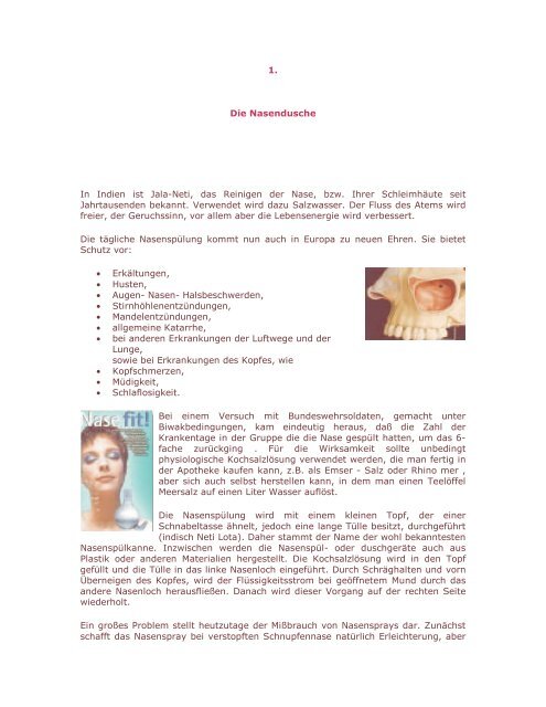 1. Die Nasendusche In Indien ist Jala-Neti, das Reinigen der Nase ...