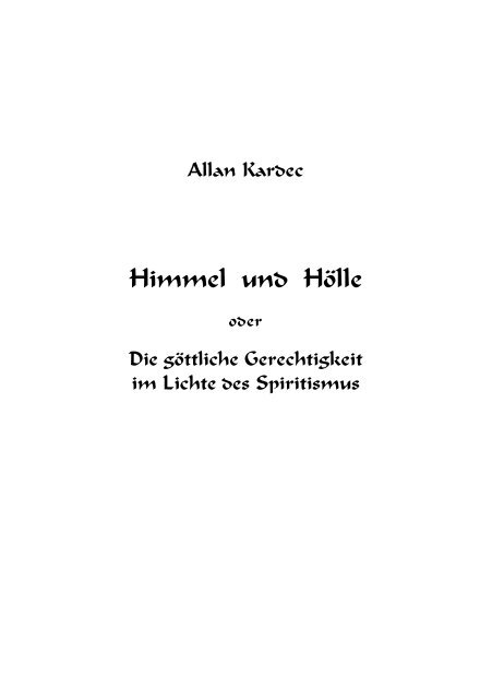 Himmel und Hölle - Allan Kardec