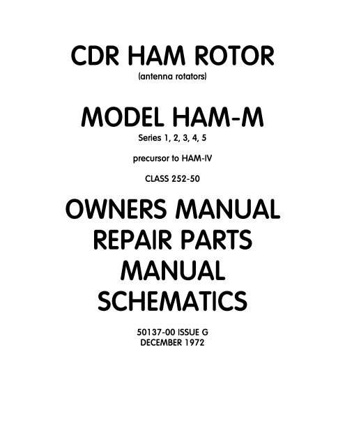 CDR HAM ROTOR MODEL HAM-M OWNERS MANUAL ... - N4brf.org