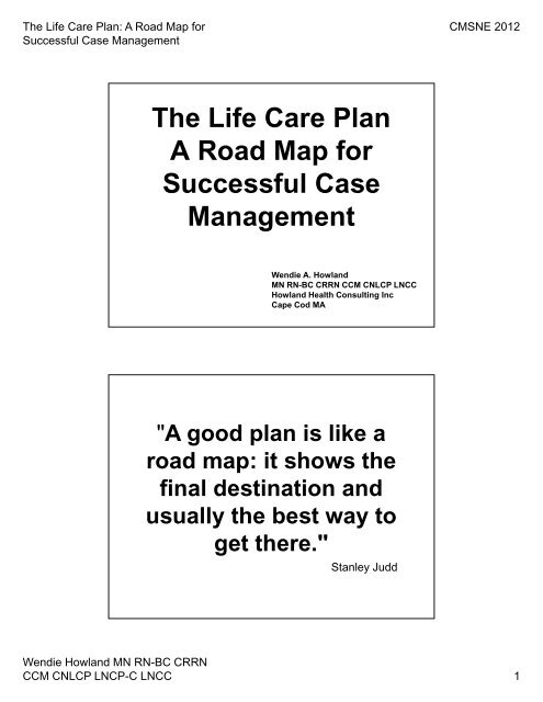 The Life Care Plan A Road Map for Successful Case Management