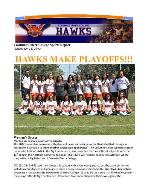HAWKS MAKE PLAYOFFS!!! - Cosumnes River College